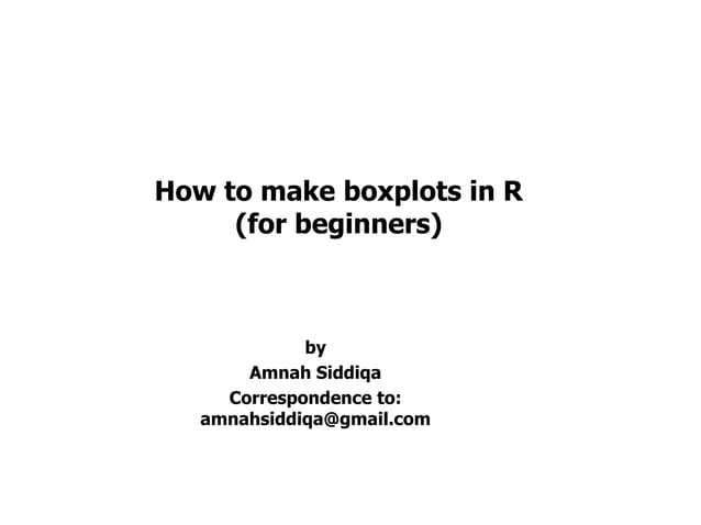 Boxplots Using R (for Beginners) | PPT