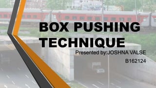 Box Pushing Technology Presentation.pptx