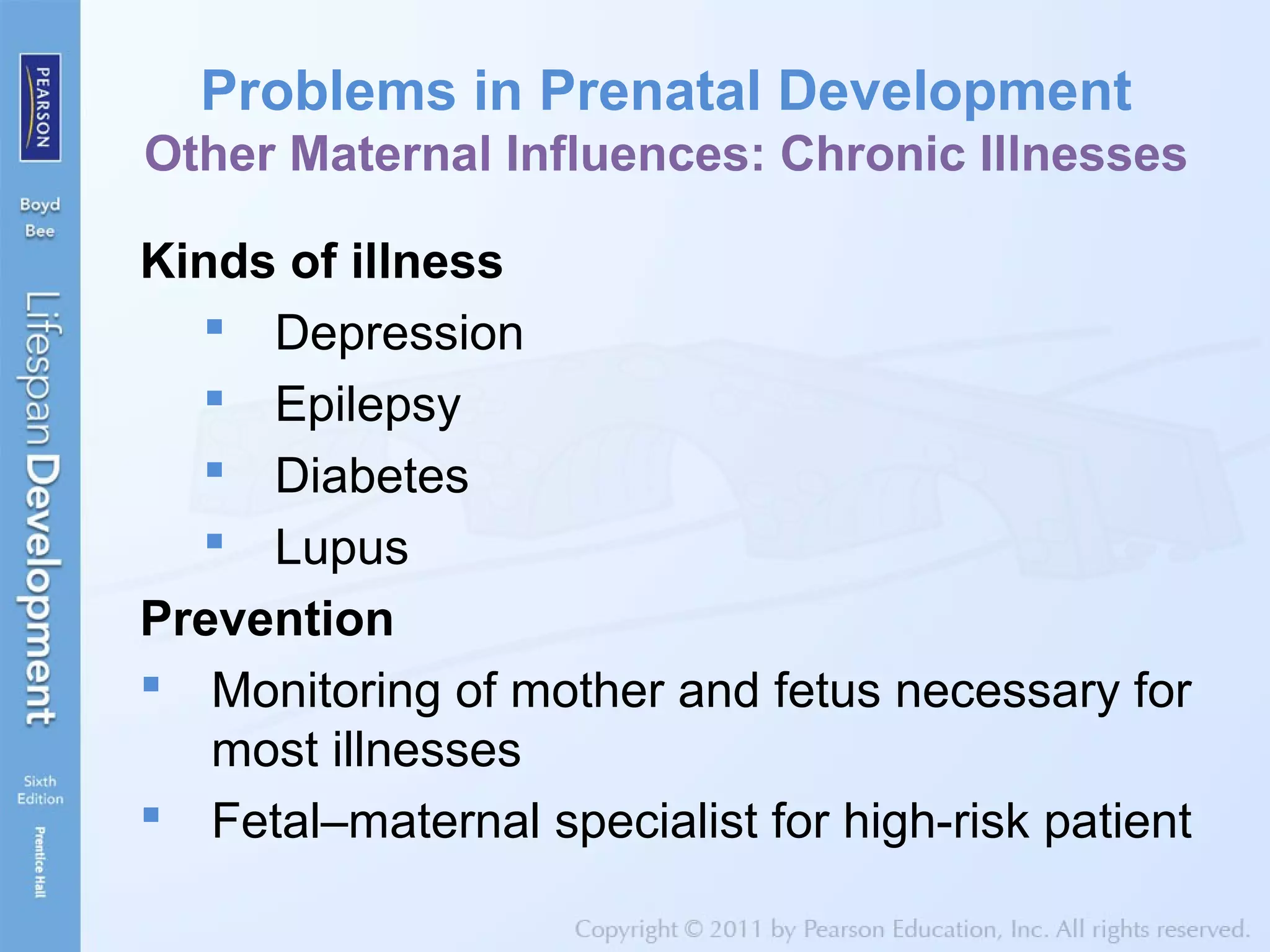 Bee & Boyd, Lifespan Development, Chapter 3 | PPT
