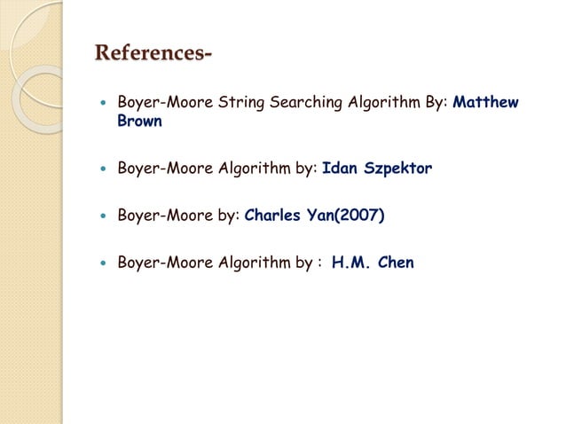Boyer more algorithm | PPTX | Programming Languages | Computing