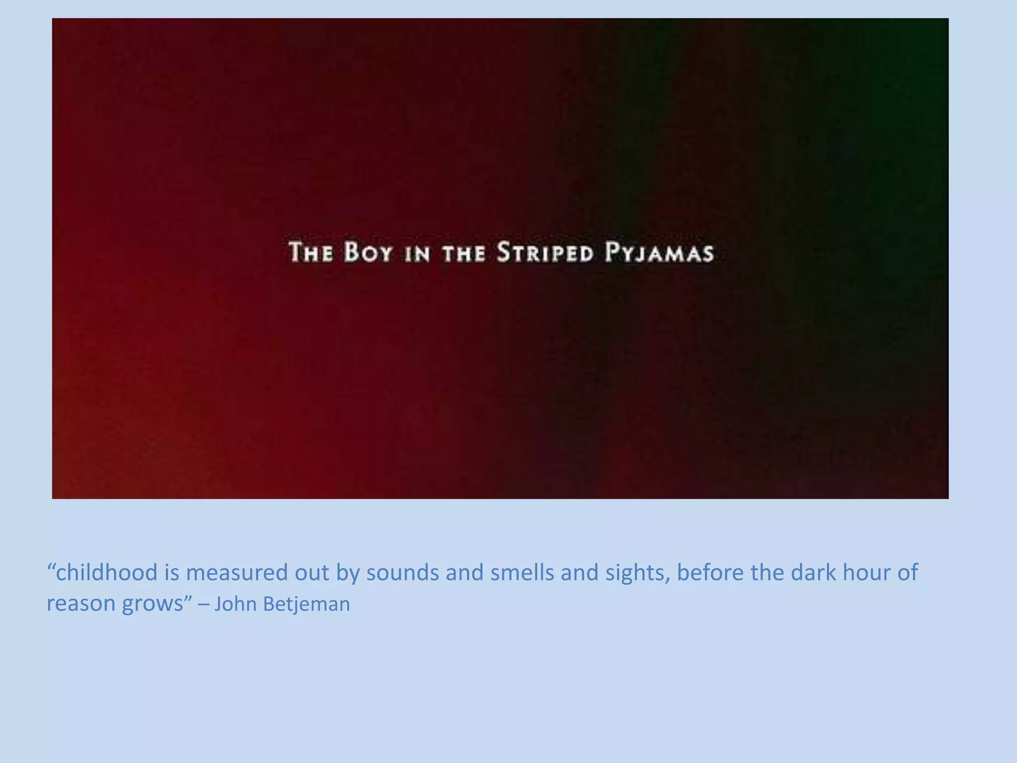 the boy in the striped pyjamas | PPTX