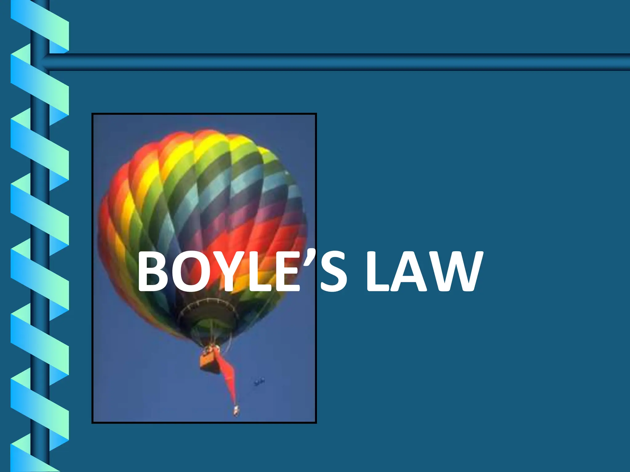 boyle's law-ppt slide presentation for grade 10 | PPT
