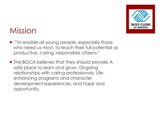 The Boys and Girls Club of America