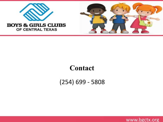 Boys And Girls Clubs Of Central Texas | PPT