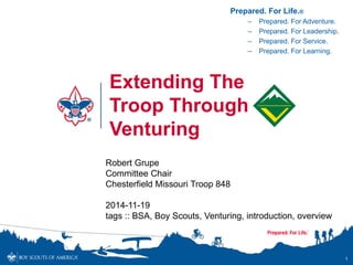 Venturing: Extending the Boy Scout Troop | PPT