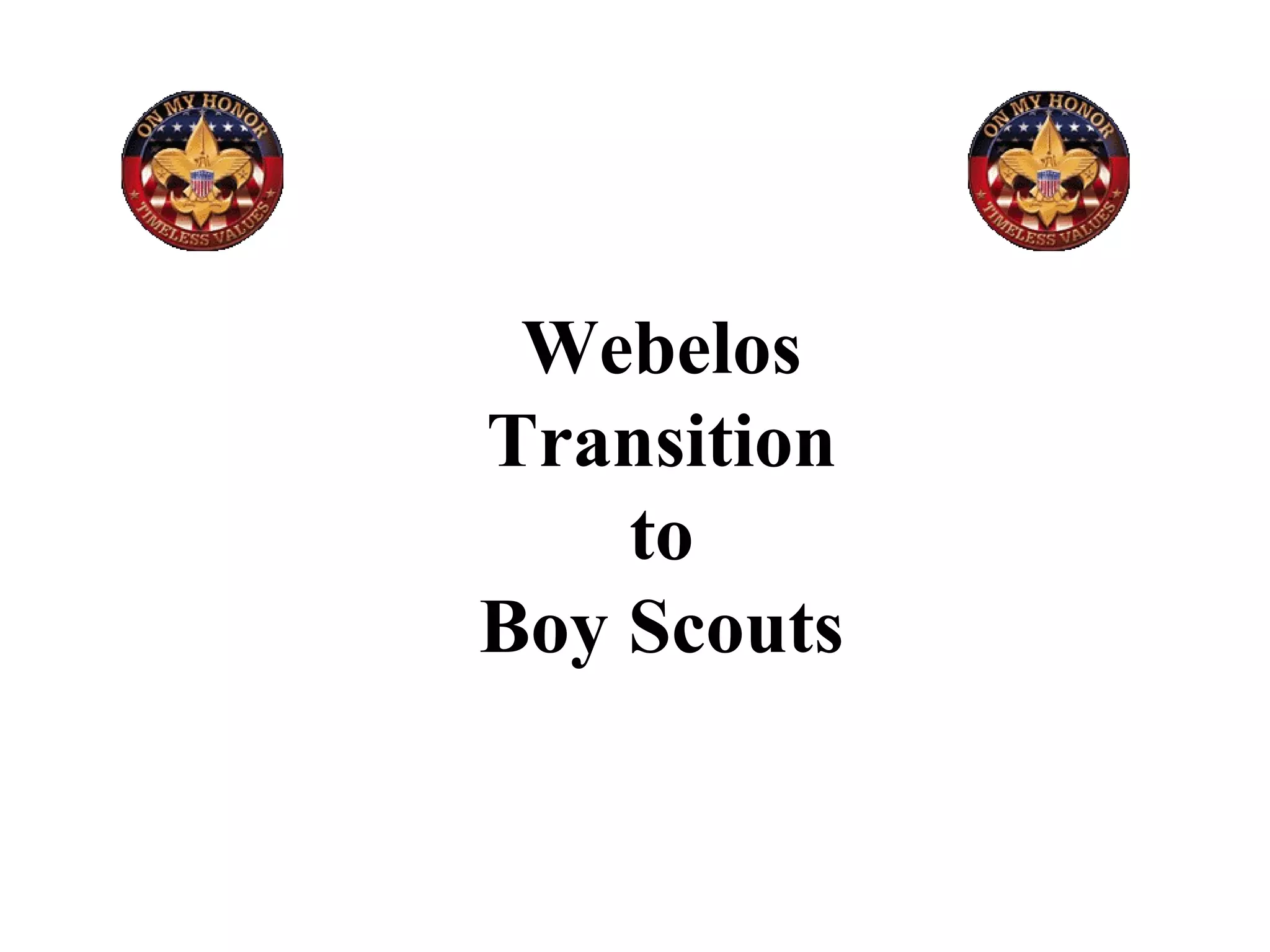 Boy scout transition | PPT