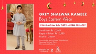 Buy Latest Eid collection for boys | Eid Sale 2022 |Buyzilla.pk.pptx