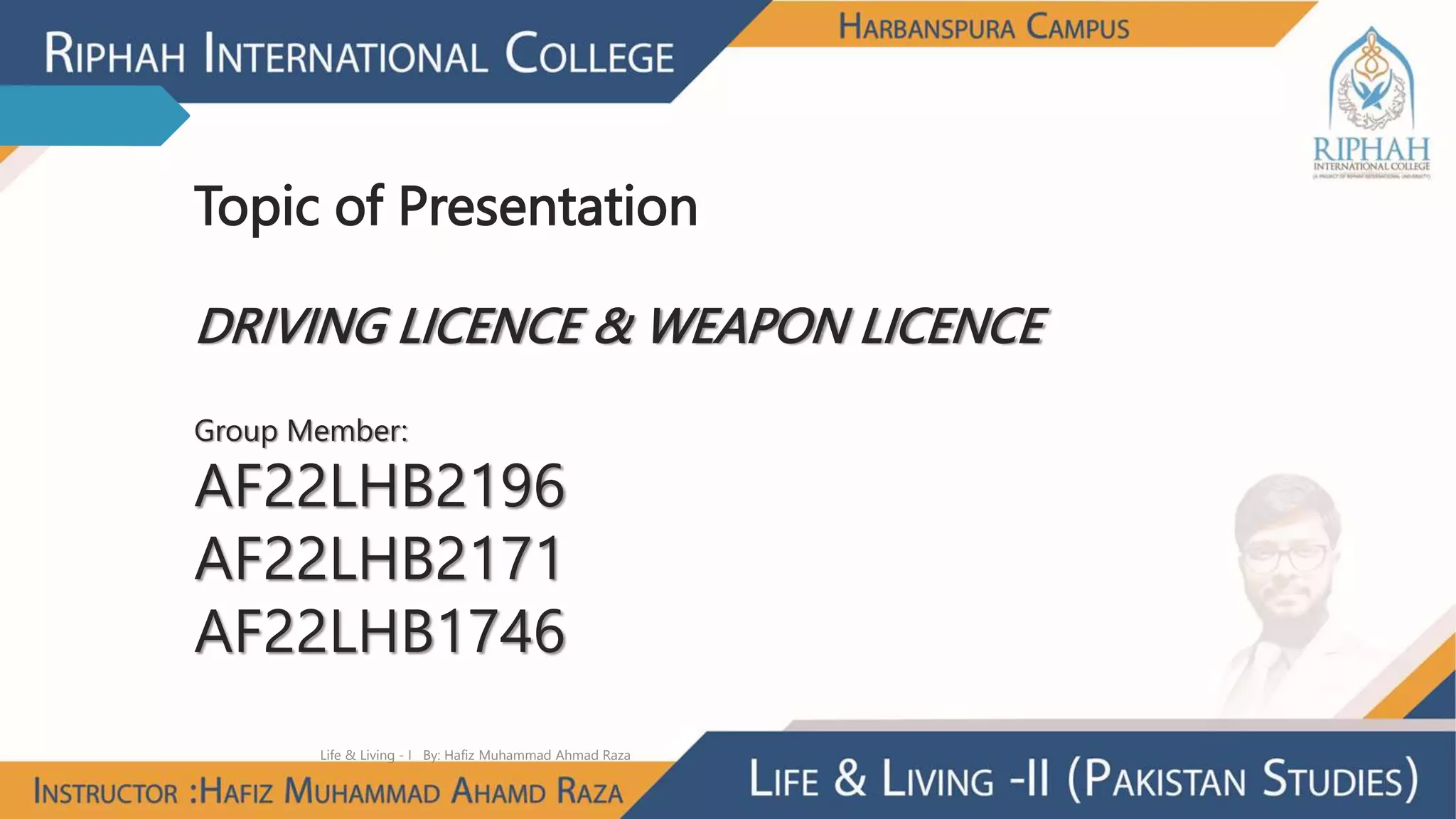 DRIVING LICENSE AND WEAPON LICENSE PRESENTATION PAK STUDY | PPT