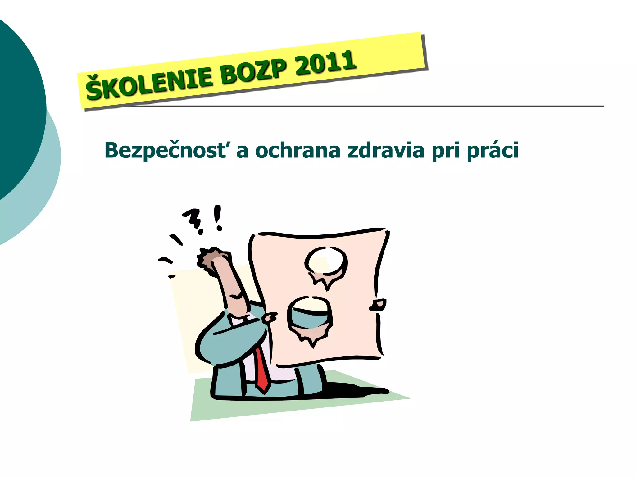 Bozp školenie zamestnancov nove | PPTX