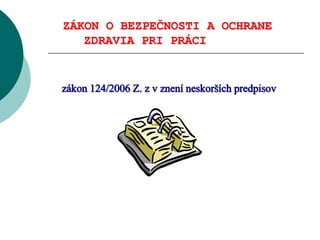 Bozp školenie zamestnancov nove | PPTX