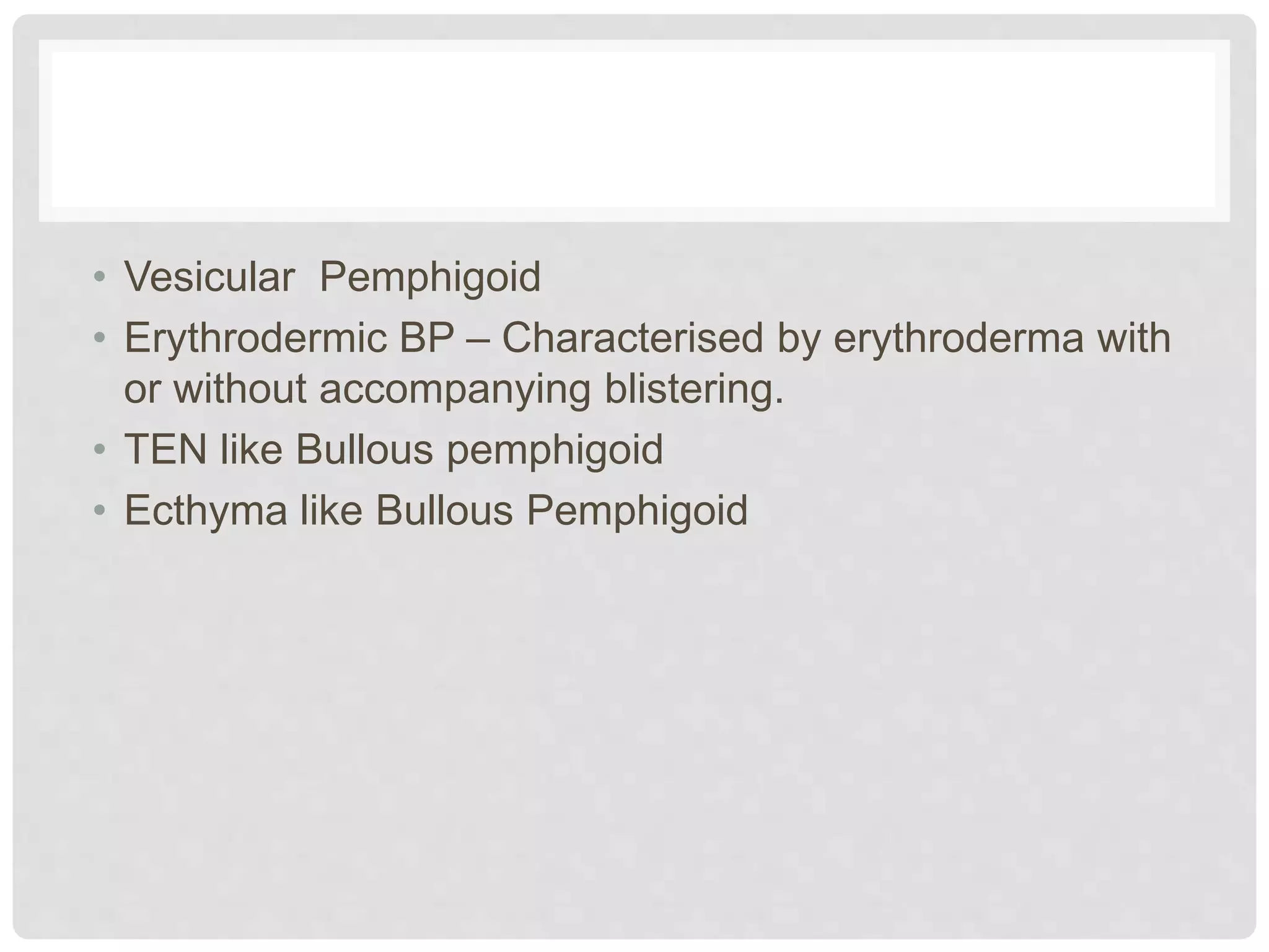 Bullous pemphigoid , dermatitis herpitiformis and cbdc | PPTX