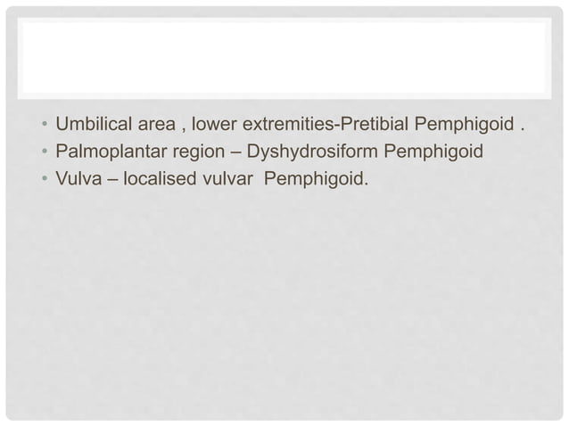 Bullous pemphigoid , dermatitis herpitiformis and cbdc | PPTX | Skin ...