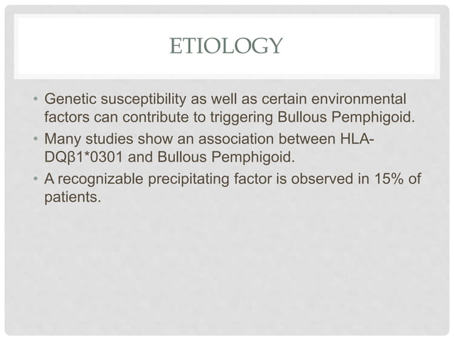 Bullous pemphigoid , dermatitis herpitiformis and cbdc | PPTX | Skin ...
