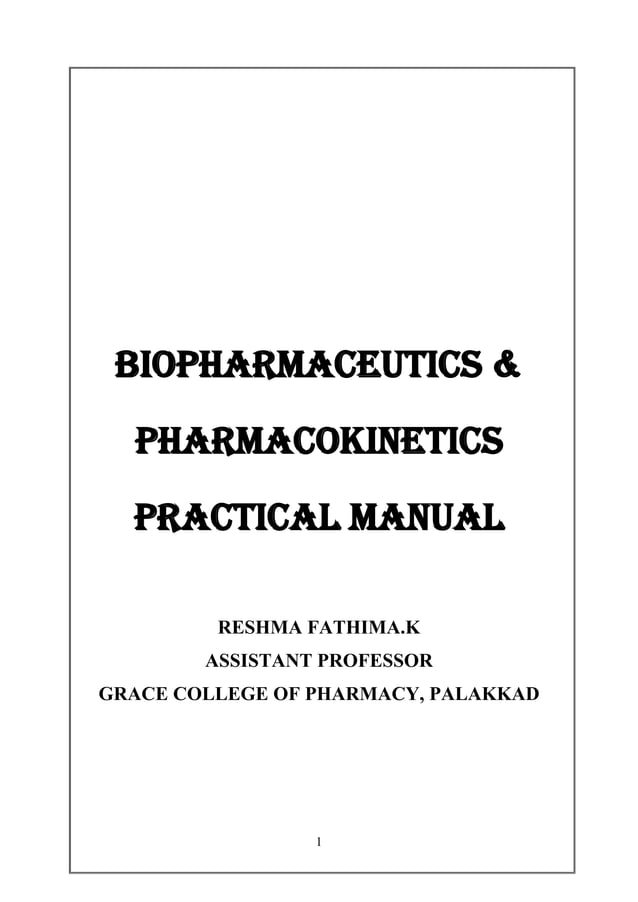Biopharmaceutics and Pharmacokinetics Practical Manual | PDF | Pharmaceutical Drugs | Medical Health