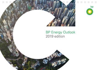 BP Energy Outlook (2019 version) | PPT