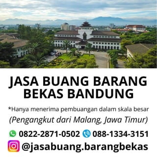 Jasa Buang Barang Bekas Bukan Brangkal Coblong Bandung | PPTX