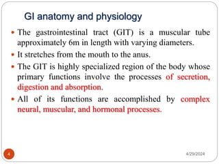 GI anatomy and physiology of factor affecting .pptx