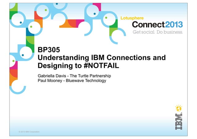 IBM Connections Design To #NOTFAIL | PDF | Databases | Computer ...