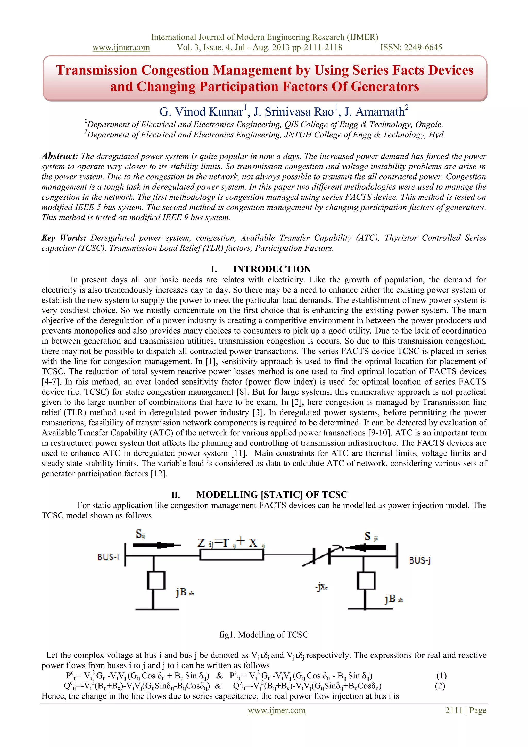 Transmission Congestion Management by Using Series Facts Devices and Changing Participation ...