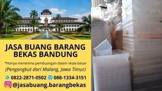 Jasa Angkut Barang Bekas Bukan Brangkal Wetan Bandung | PPTX