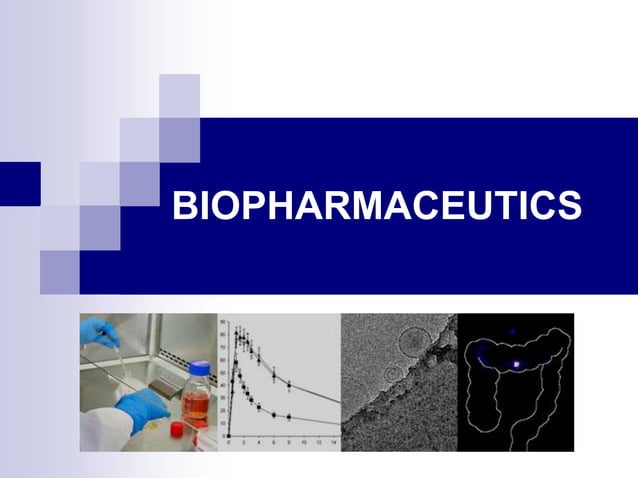 biopharmaceuticsand pharmacokinetics ppt | PDF | Chemistry | Science