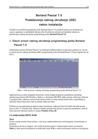 Borland Pascal 7.0 - Podešavanje radnog okruženja (IDE) nakon instalacije | PDF