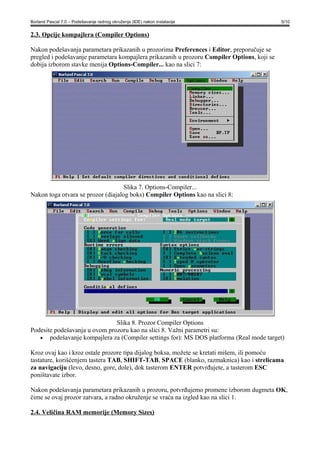 Borland Pascal 7.0 - Podešavanje radnog okruženja (IDE) nakon ...