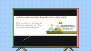 BPA Actividad.pptx buenas prácticas agroecológicas | PPTX
