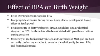Bpa and fetal health outcomes group 2 final | PPTX