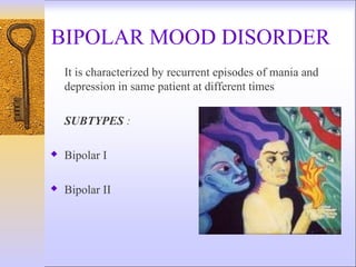 BIPOLAR MOOD DISORDERS ppt.............. | PPT