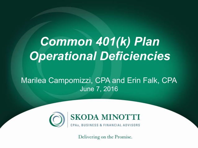 Common 401(k) Plan Operational Deficiencies | PPT