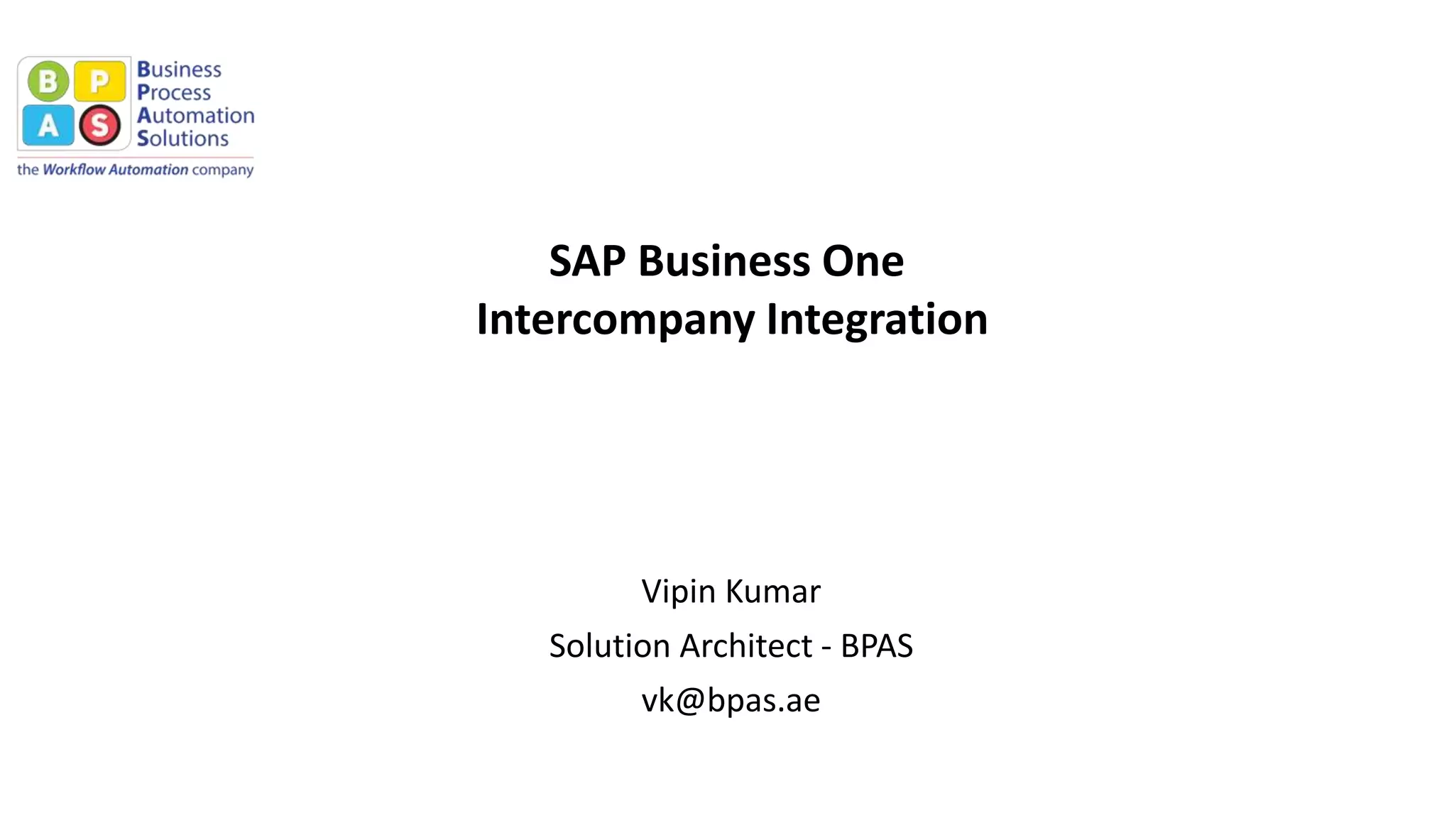 BPAS SAP Business One Intercompany Integration Presentation | PPTX