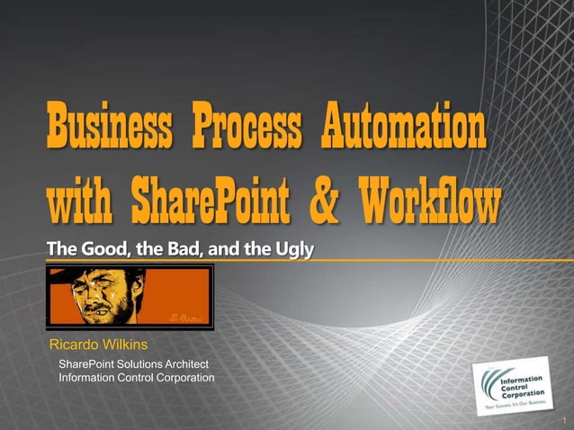 Business Process Automation with SharePoint & Workflow - The Good, the ...