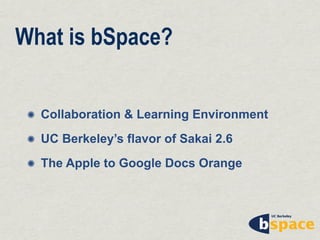 BPAWG: Collaborating with bSpace | PPT