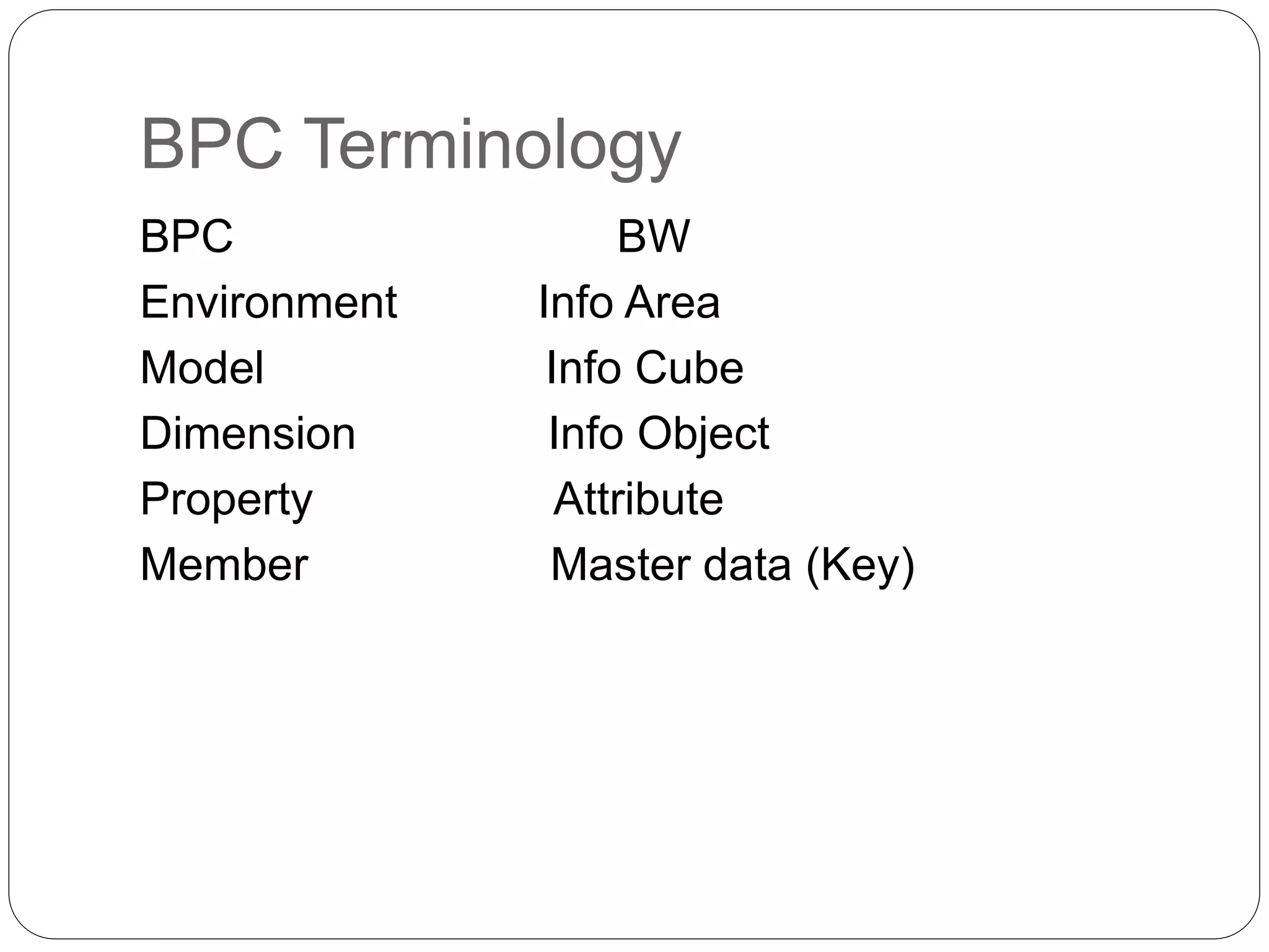 BPC 10.1 basics | PPTX