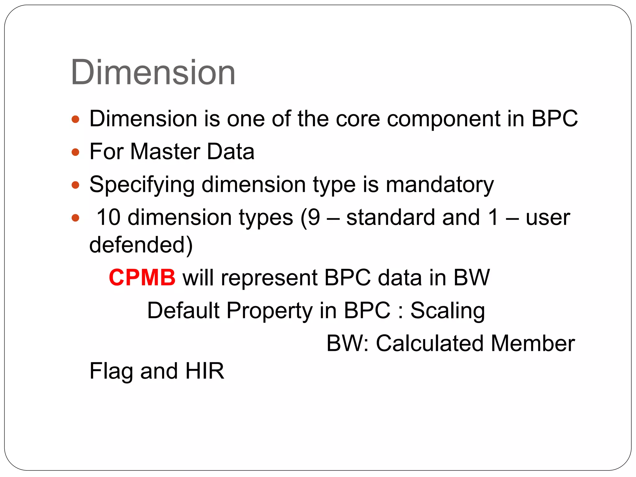 BPC 10.1 basics | PPTX