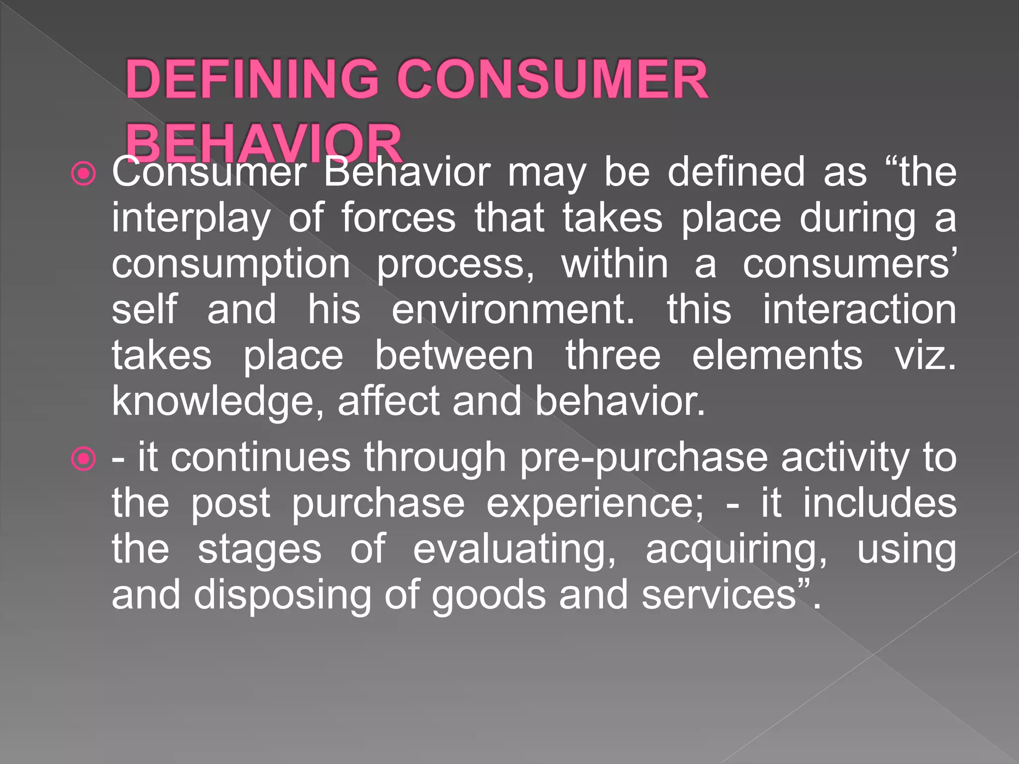 Introduction to consumer behavior | PPTX | Business | Business and Finance