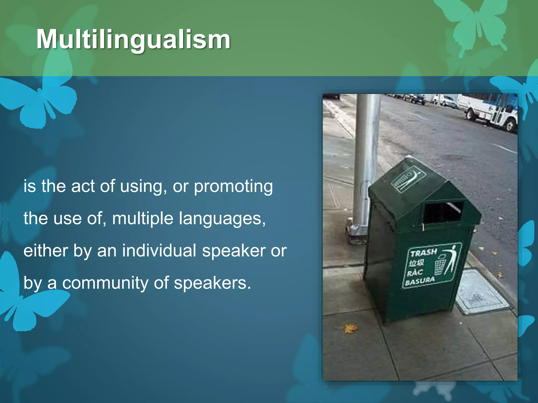 Multilingualism | PPTX