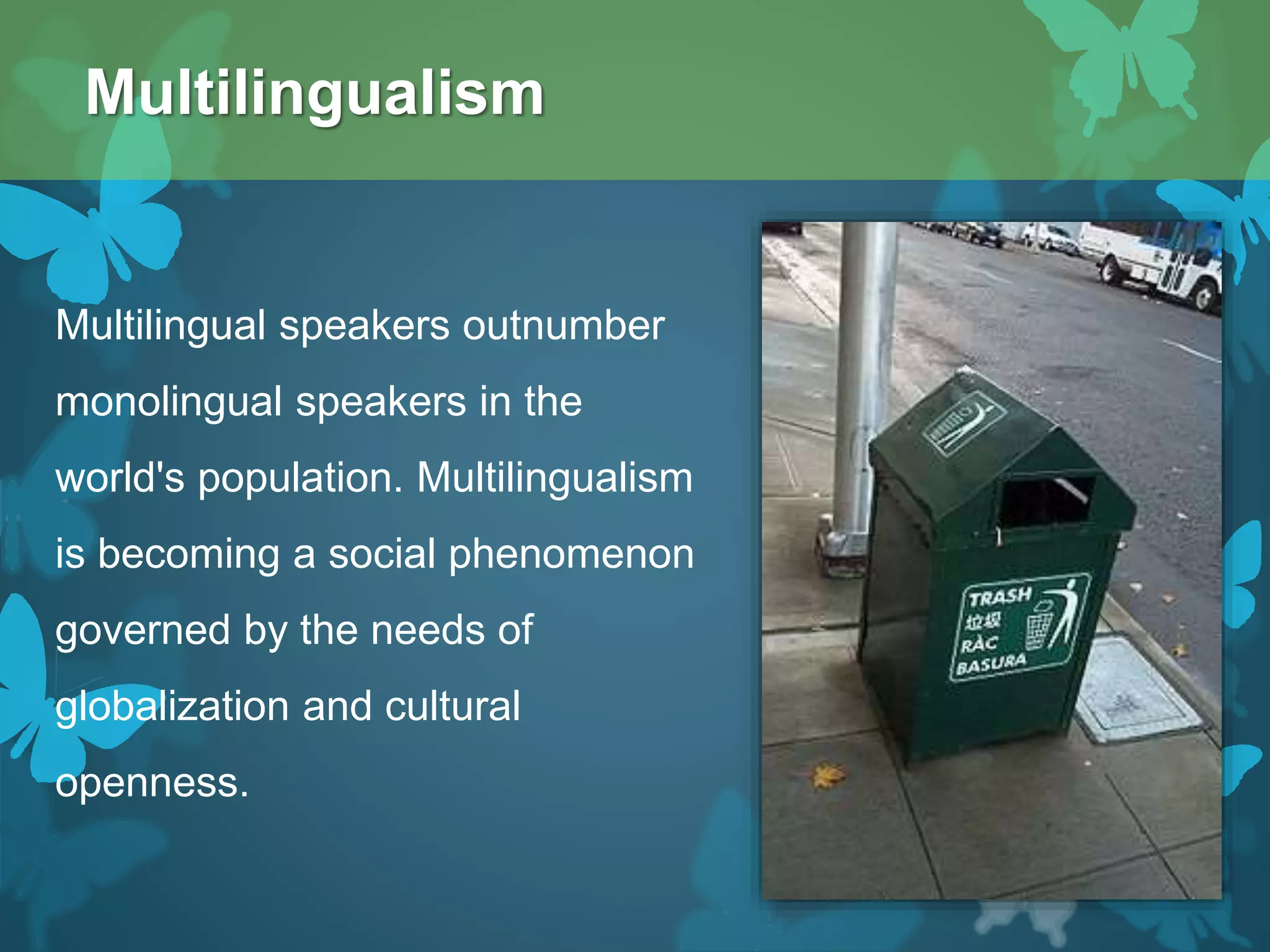 Multilingualism | PPTX