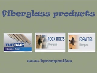 Fiberglass Products | PPTX