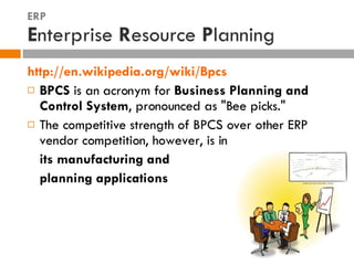 BPCS Infor ERP LX Implementation Evaluation Q4 2007 | PPT