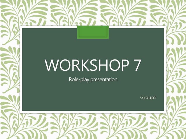 Workshop 7 | PPT