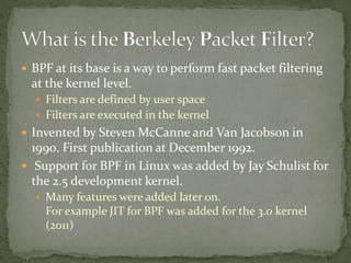 Berkeley Packet Filters | PPTX