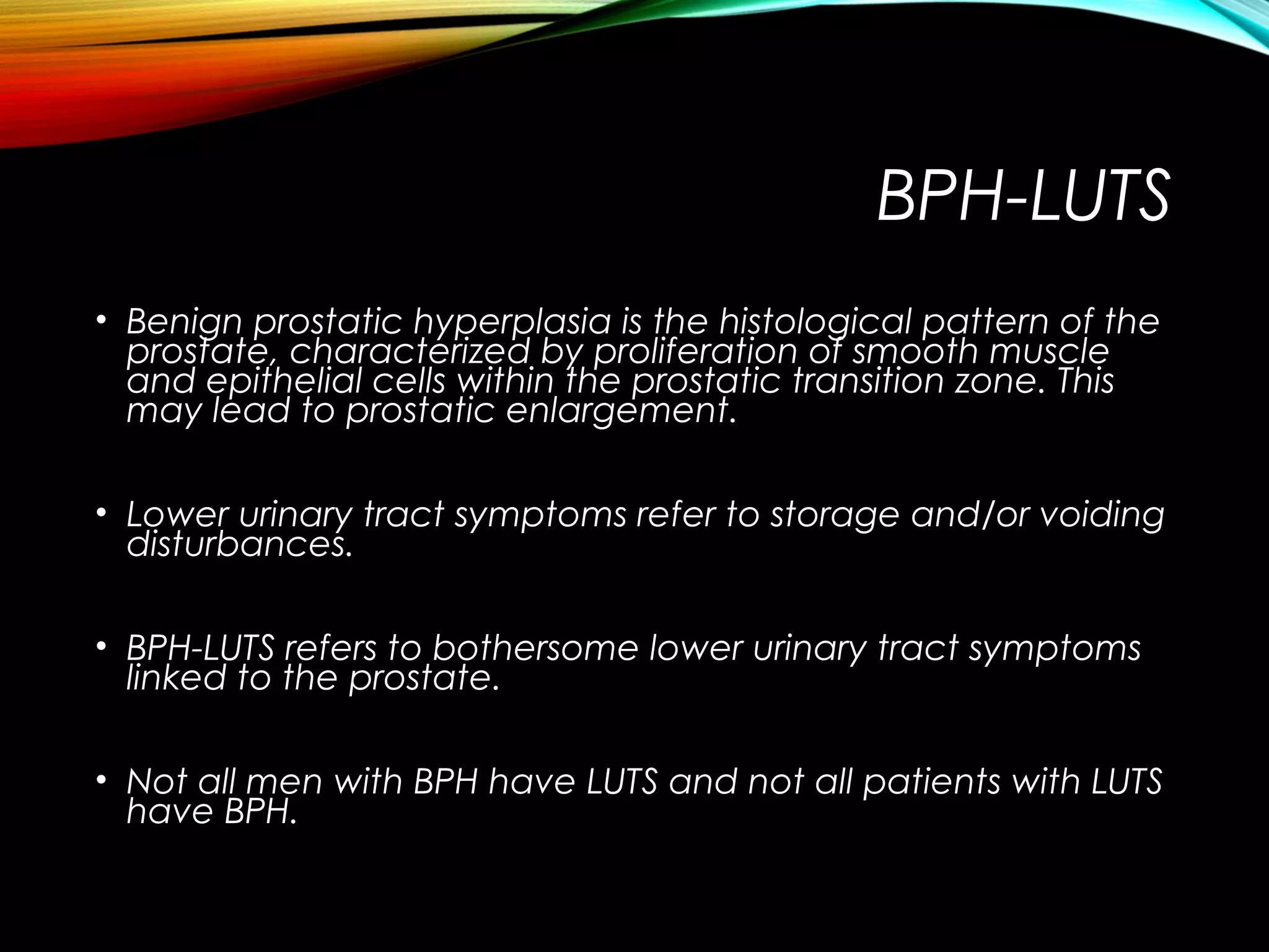 Benign Prostatic Hyperplasia (BPH and LUTS) | PPT