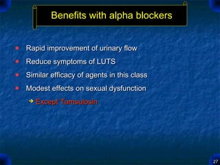 Benign enlargement of prostate . medical therapy | PPT