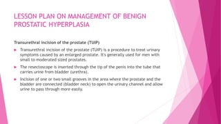 Lesson Plan on Beningn Prostatic Hyperplasia | PPTX