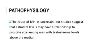 benign prostatic hyperplasia (BPH) presentation | PPTX