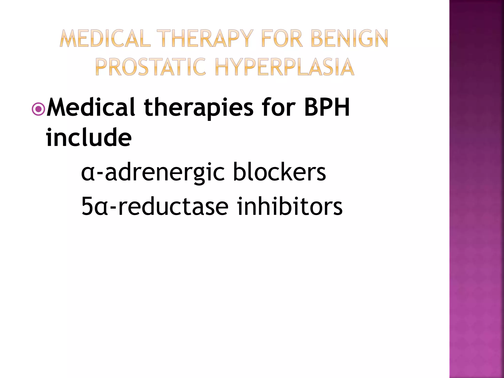 BPH- SURGICAL MANAGMENT.pptx