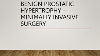 BENIGN PROSTATIC HYPERTROPHY PR (2).pptx