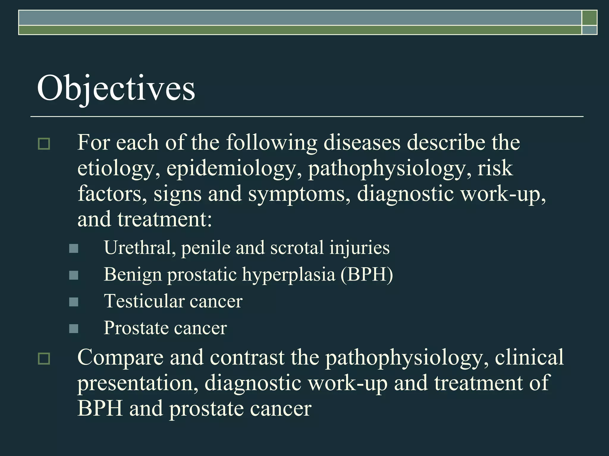BPH, Prostate Cancer, Testicular Cancer | PPTX